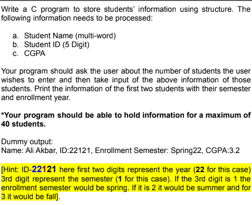 Solved Write A C Program To Store Students Information Chegg