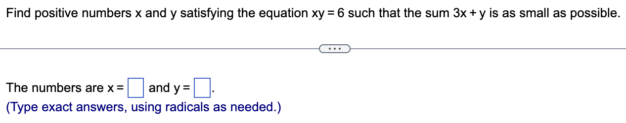 Solved Find positive numbers x and y satisfying the equation | Chegg.com