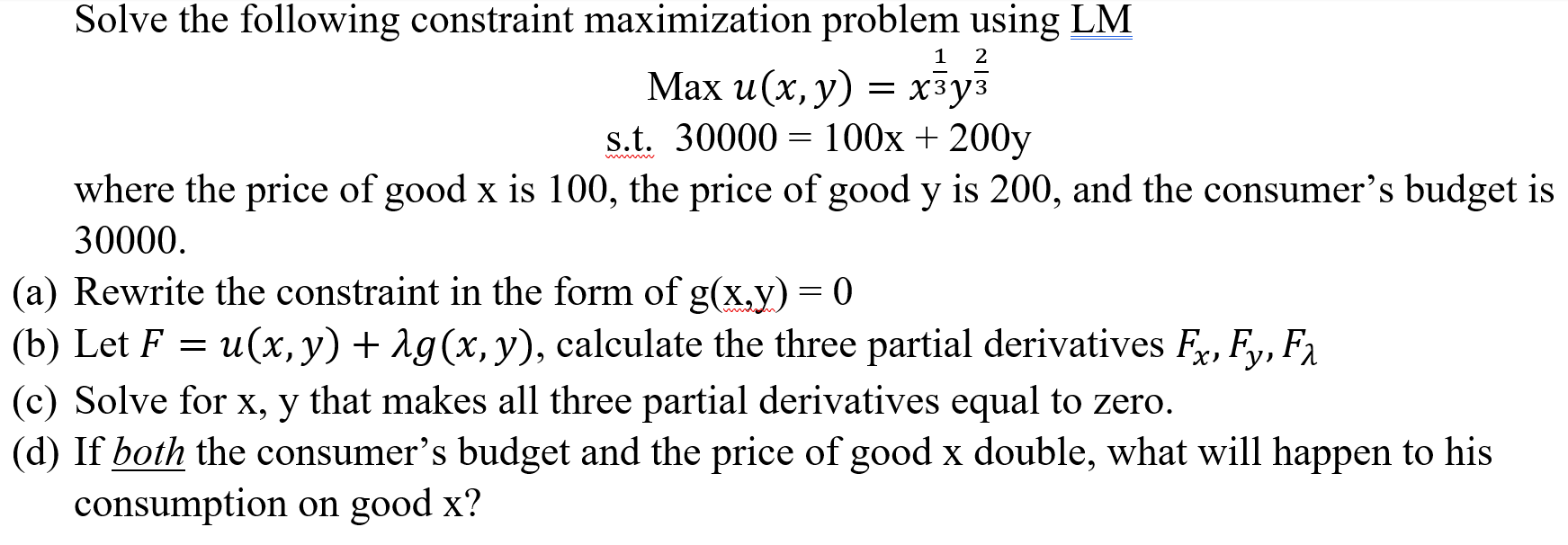Solved Solve the following constraint maximization problem | Chegg.com