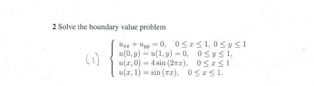 Solved 2 Solve the boundary value problem Ux* + Uyy = 0, 0 | Chegg.com