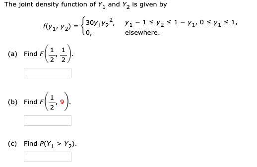 Solved The joint density function of Y1 and Y2 is given by | Chegg.com
