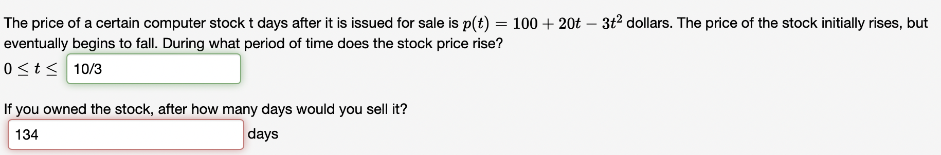 Solved The price of a certain computer stock t days after it | Chegg.com