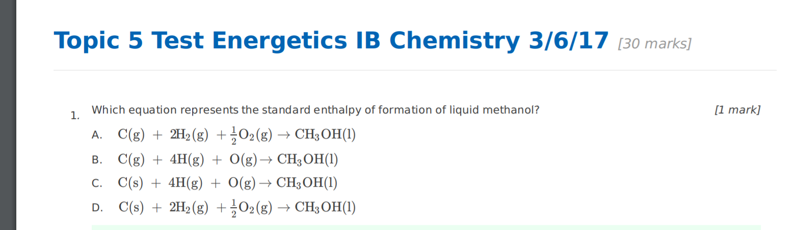Solved Topic 5 Test Energetics IB Chemistry 3/6/17 [30 | Chegg.com