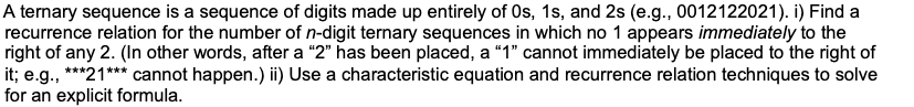 Solved A Ternary Sequence Is A Sequence Of Digits Made Up 
