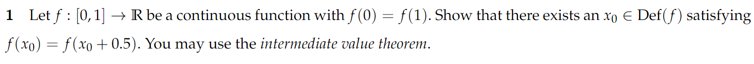 Solved 1 Let f:[0,1]→R be a continuous function with | Chegg.com