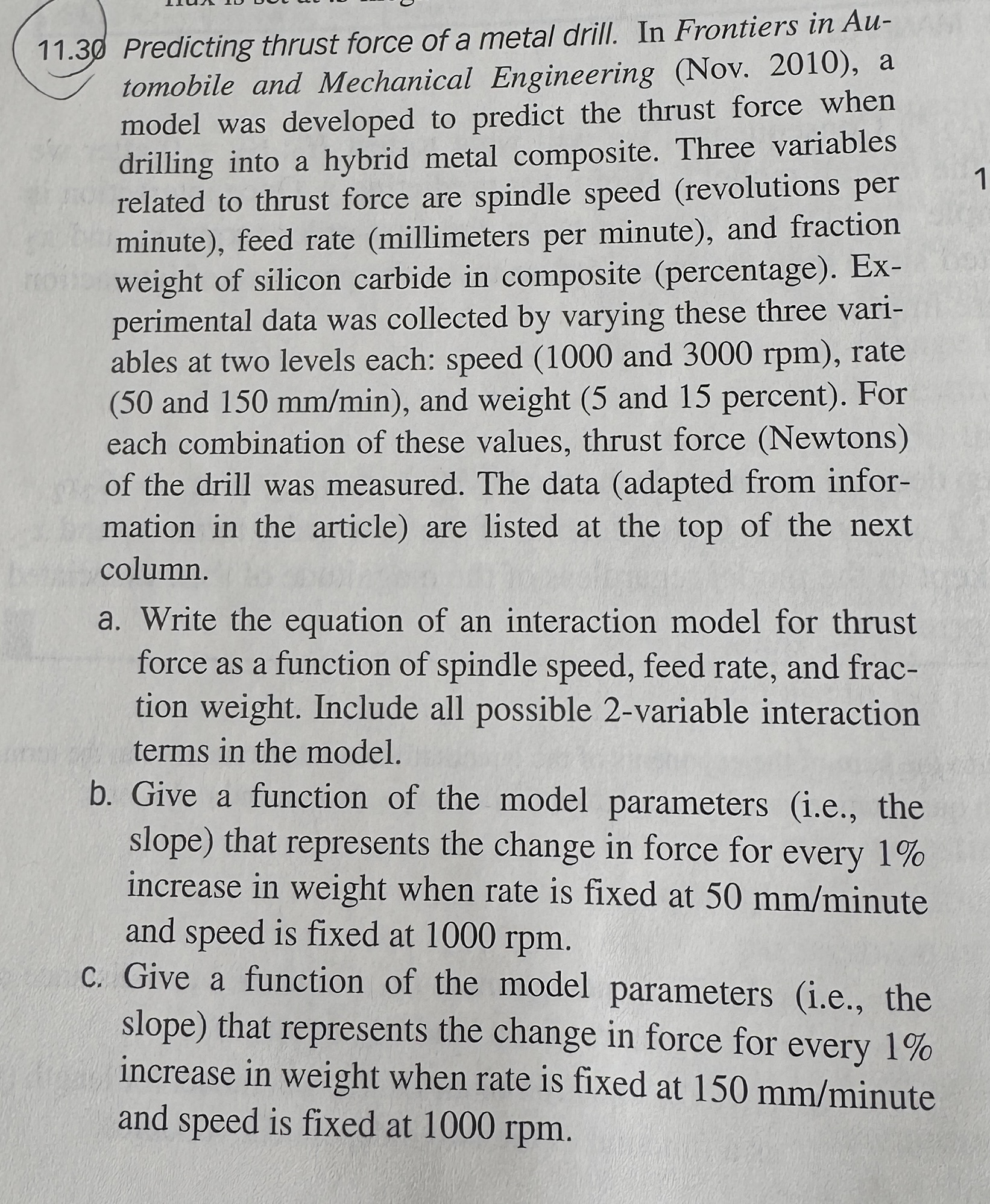 Solved 11.30 ﻿Predicting thrust force of a metal drill. In | Chegg.com