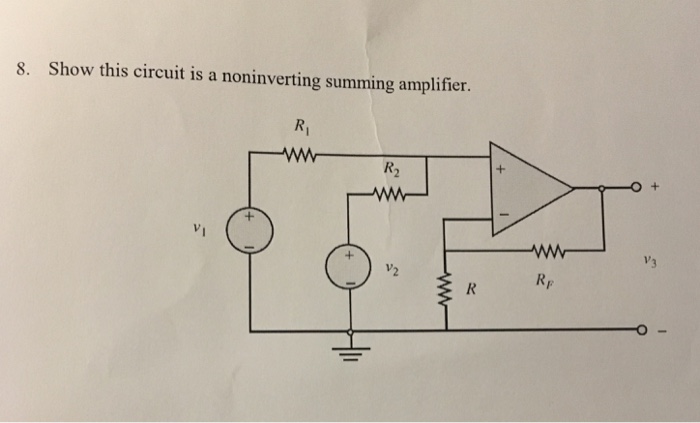 Solved Show this circuit is a noninverting summing | Chegg.com