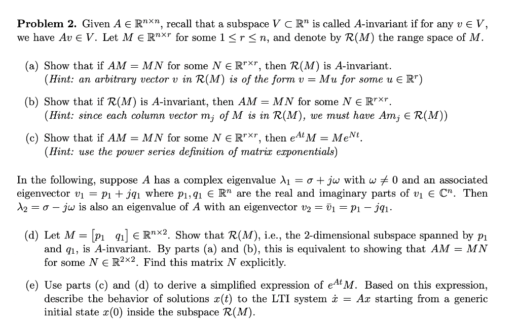 Problem 2. Given A € Rnxn, recall that a subspace V | Chegg.com