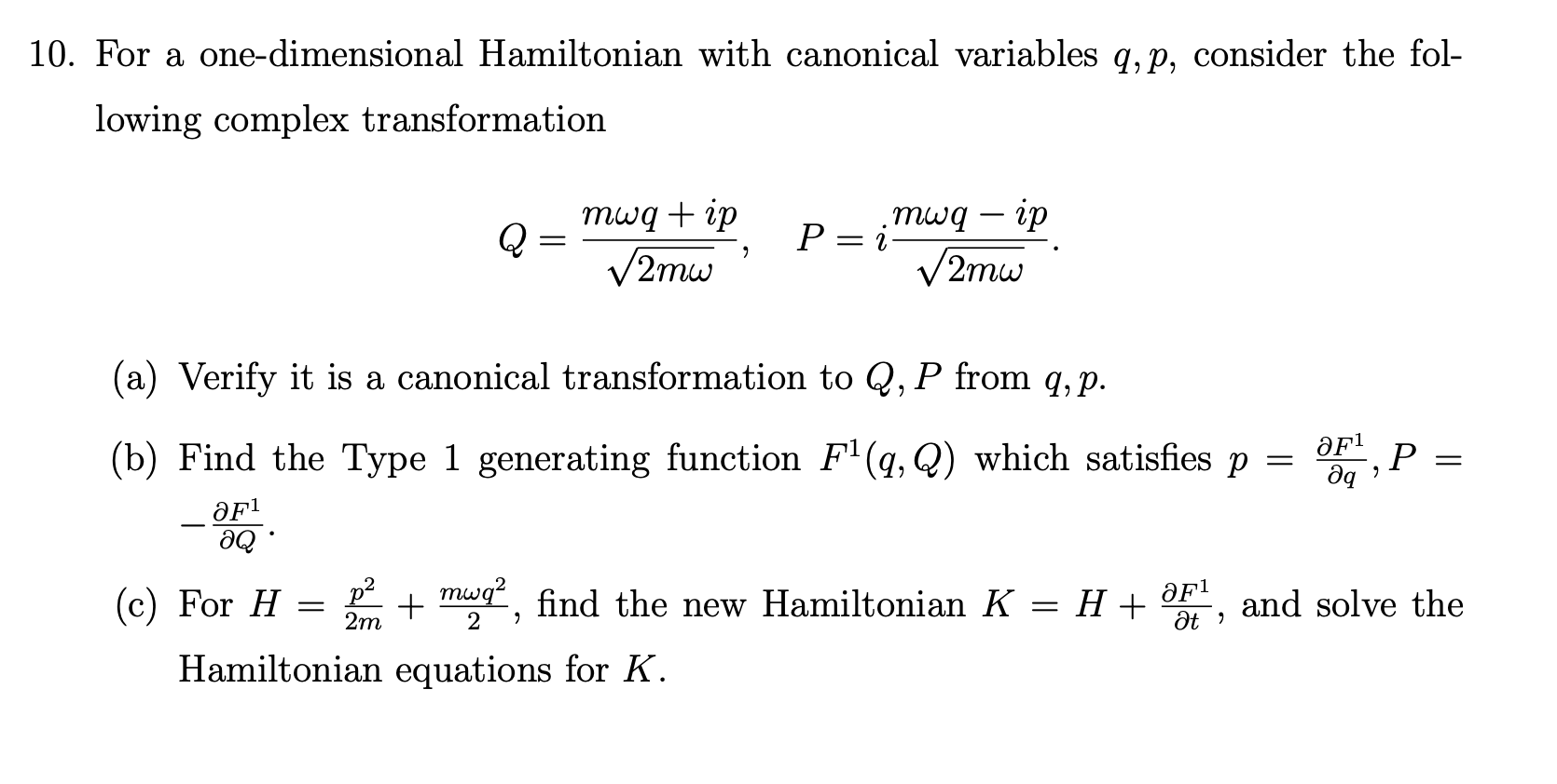 Solved For a one-dimensional Hamiltonian with canonical | Chegg.com