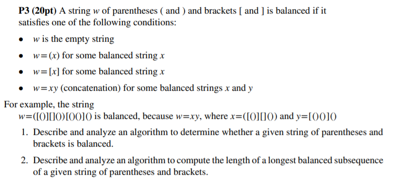 Solved P3 (20pt) A string w of parentheses ( and ) and | Chegg.com
