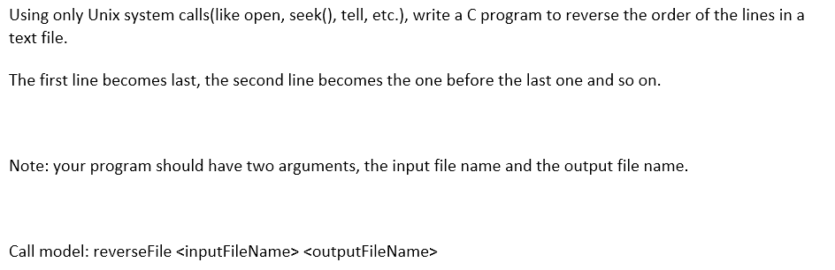 Solved Using only Unix system calls(like open, seek(), tell, | Chegg.com