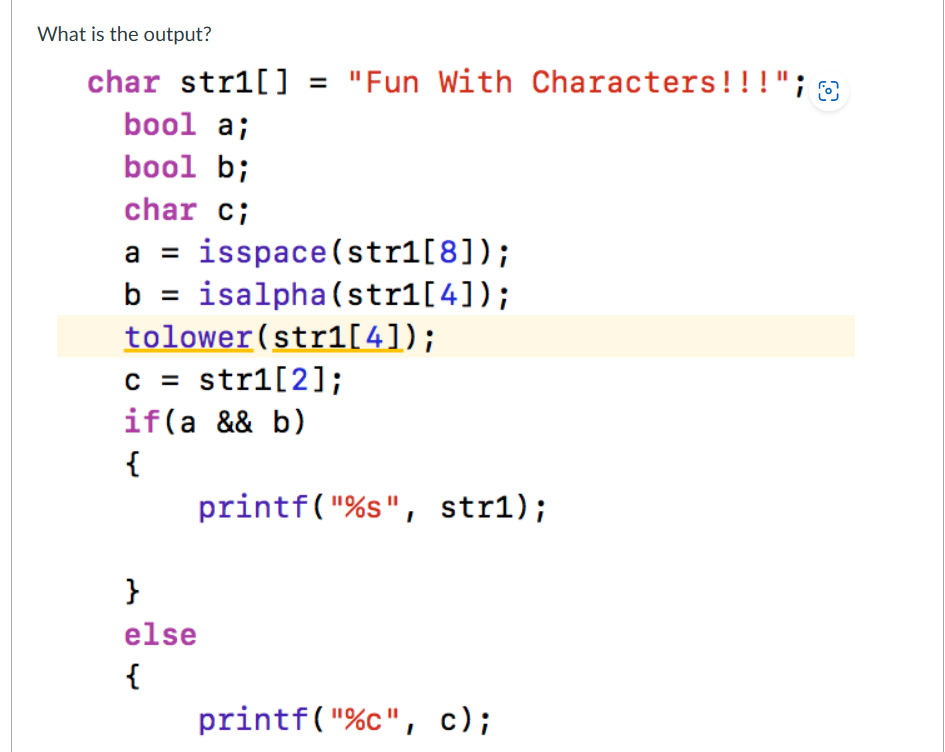 Solved /hat is the output? char str1[]= "Fun With | Chegg.com