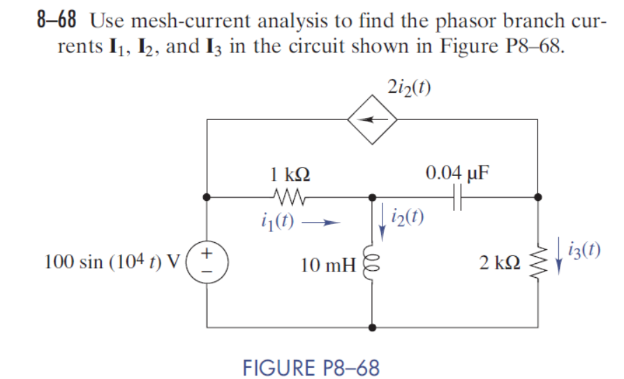 Solved 8–68 Use mesh-current analysis to find the phasor | Chegg.com