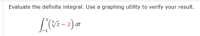 Solved Evaluate the definite integral. Use a graphing | Chegg.com