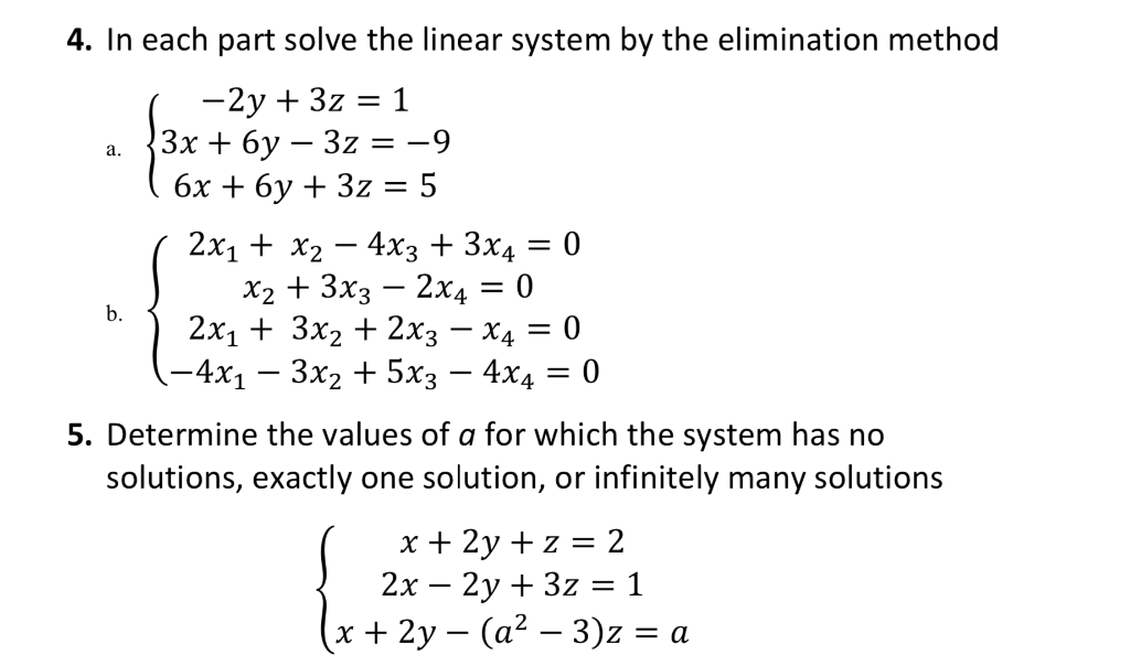 Solved = a. = b. = 4. In each part solve the linear system | Chegg.com