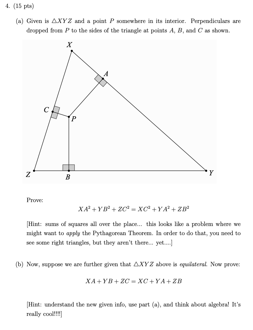 Solved (a) Given is XYZ and a point P somewhere in its | Chegg.com