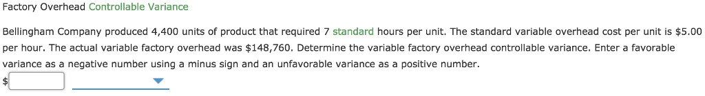 Solved Factory Overhead Controllable Variance Bellingham | Chegg.com