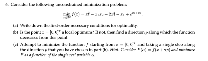 Solved 6 Consider The Following Unconstrained Minimization