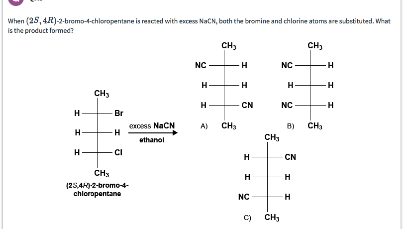 Solved When (2S, 4R)-2-bromo-4-chloropentane is reacted with | Chegg.com