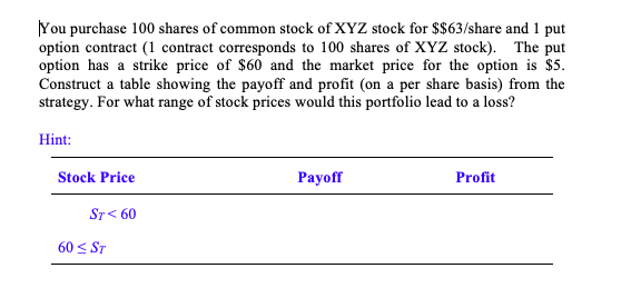 Solved You purchase 100 shares of common stock of XYZ stock | Chegg.com