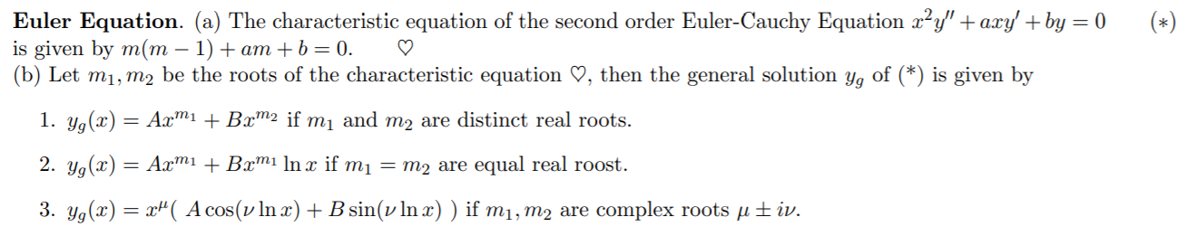 Solved (*) Euler Equation. (a) The characteristic equation | Chegg.com
