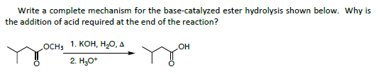 Solved Write a complete mechanism for the base-catalyzed | Chegg.com