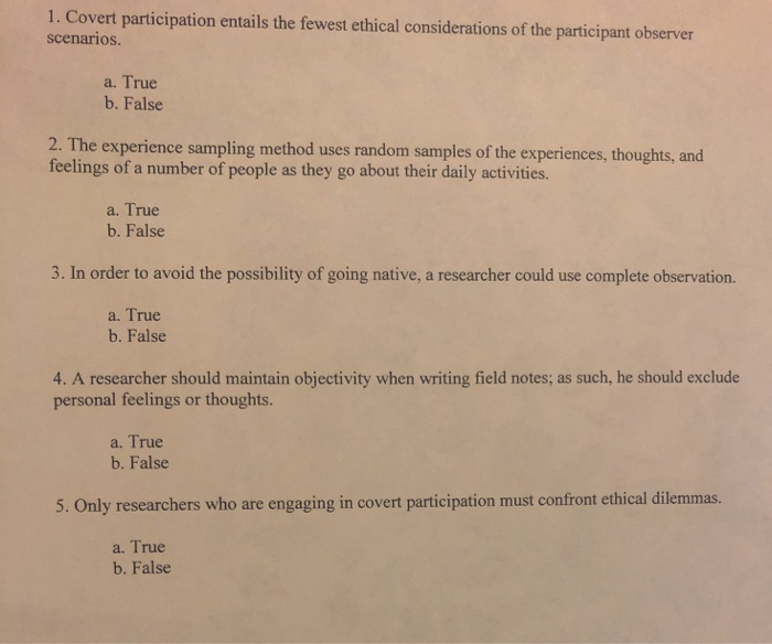 Solved 1. Covert participation entails the fewest ethical | Chegg.com