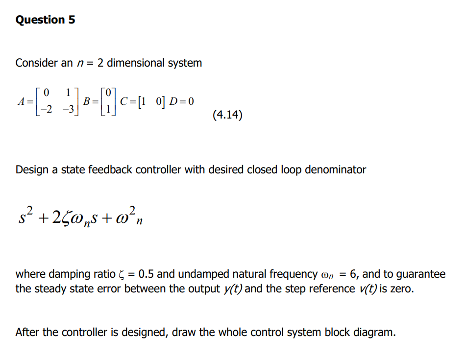 Solved Question 5 Consider an n = 2 dimensional system 1 | Chegg.com