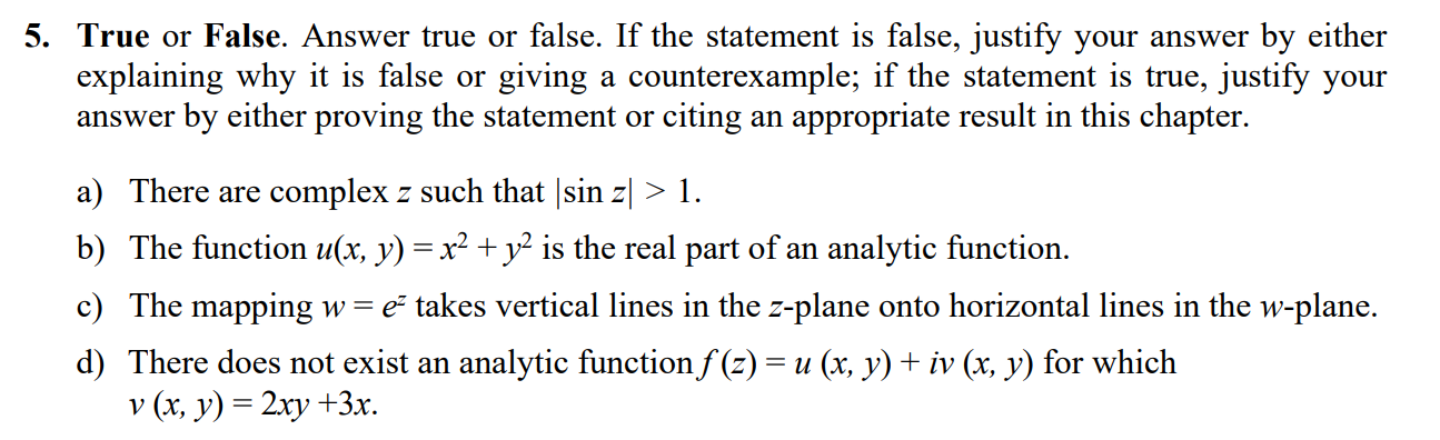 Solved 5. True or False. Answer true or false. If the | Chegg.com