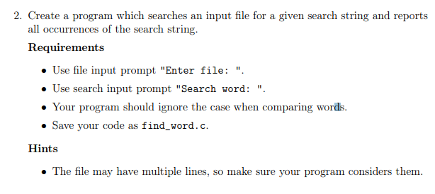 Solved 2. Create a program which searches an input file for | Chegg.com