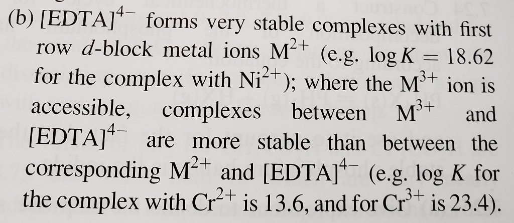 Solved (b) [EDTA]*- forms very stable complexes with first | Chegg.com