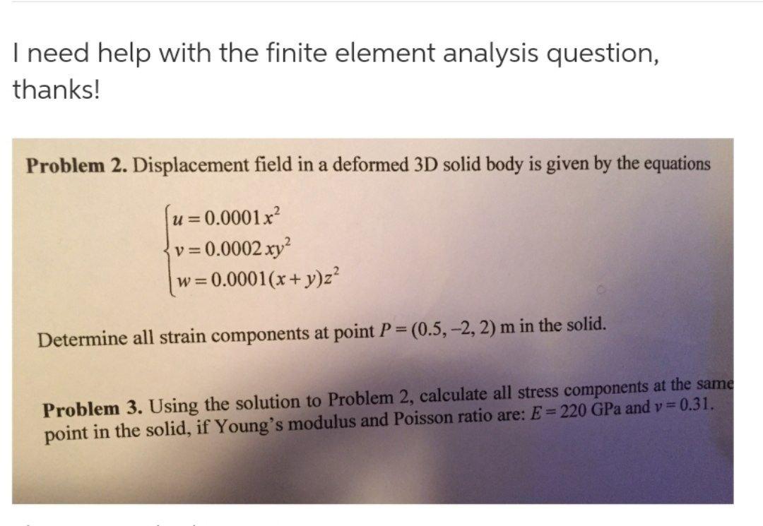 Solved I need help with the finite element analysis | Chegg.com