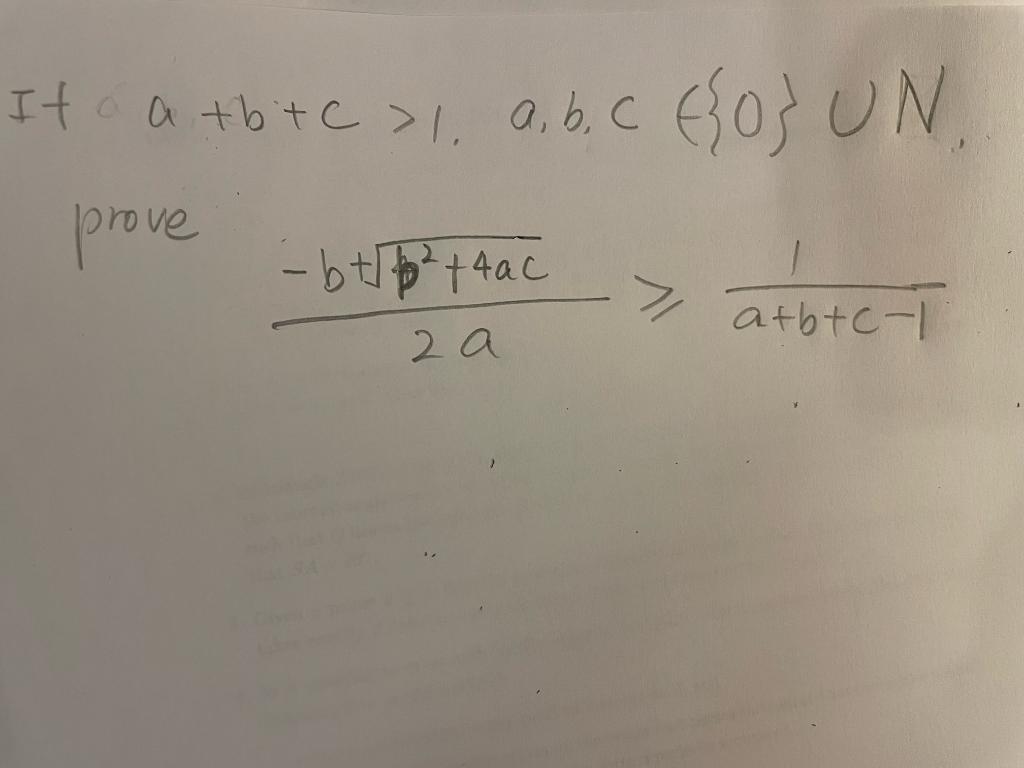 Solved If a+b+c>1,a,b,c∈{0}∪N prove 2a−b+b2+4ac⩾a+b+c−11 | Chegg.com