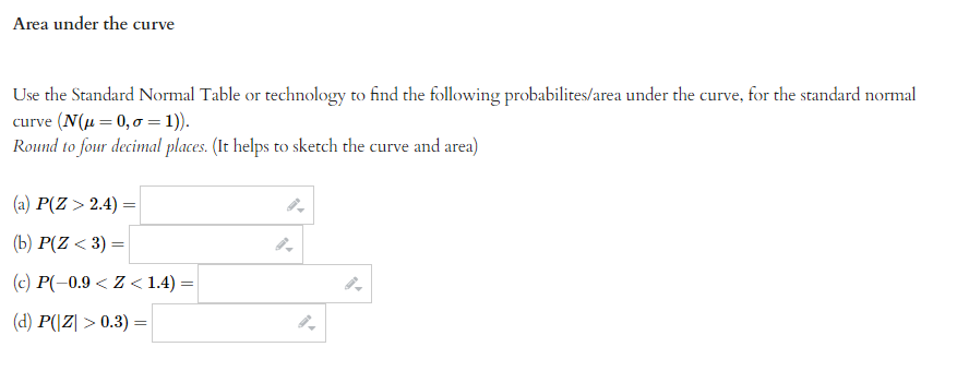 Solved Area under the curve Use the Standard Normal Table or | Chegg.com