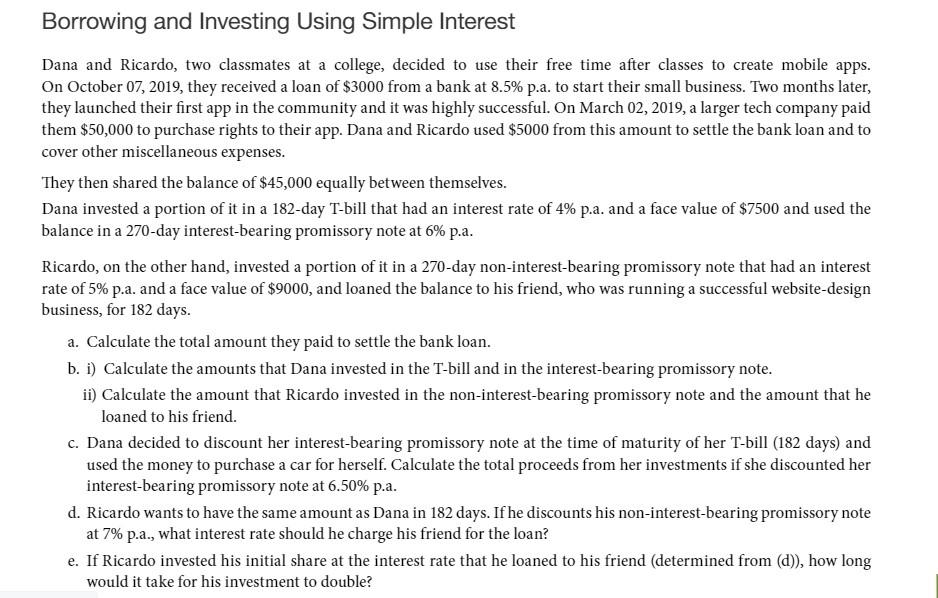 Solved Borrowing and Investing Using Simple Interest Dana | Chegg.com