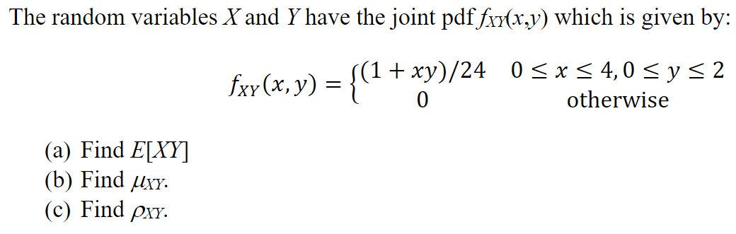 Solved The random variables X and Y have the joint | Chegg.com
