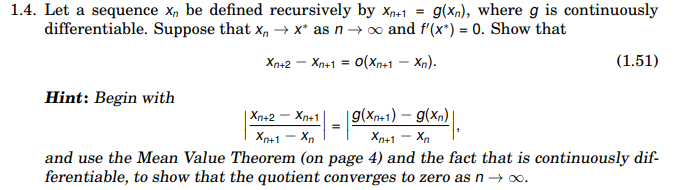 Solved 1.4. Let a sequence xn be defined recursively by Xn+1 | Chegg.com