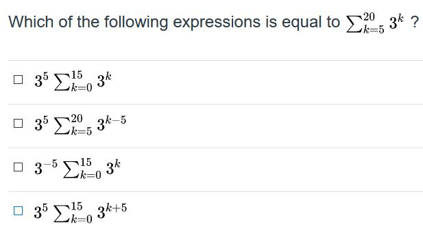 Solved Which of the following expressions is equal to ∑ k | Chegg.com