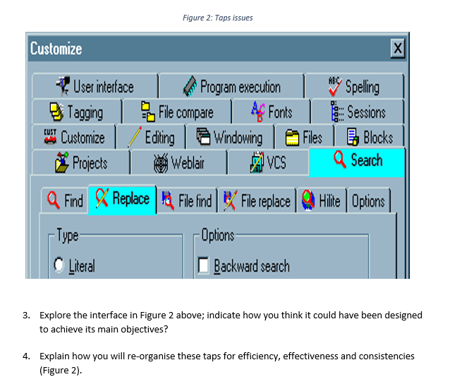 Solved Figure 2: Taps issues Explore the interface in Figure | Chegg.com