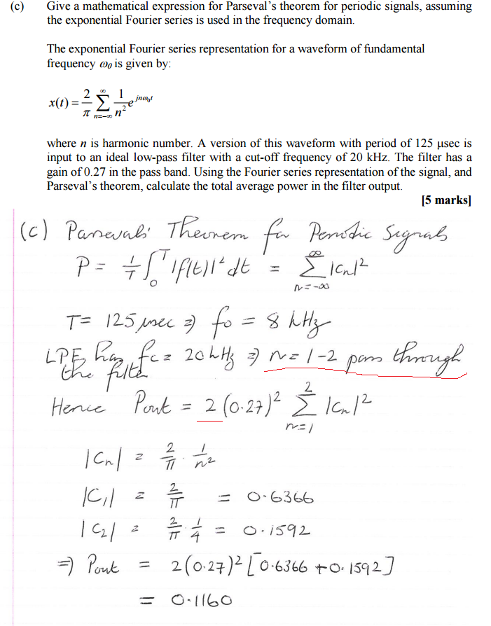 Solved (c) Give a mathematical expression for Parseval's | Chegg.com