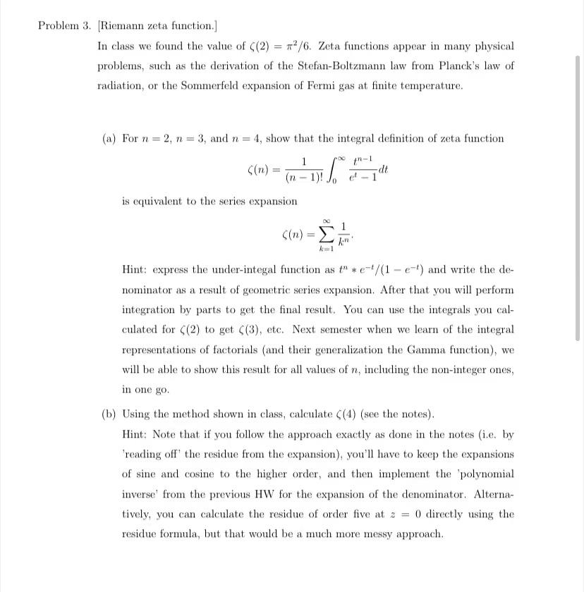 Solved Problem 3. (Riemann zeta function. In class we found | Chegg.com