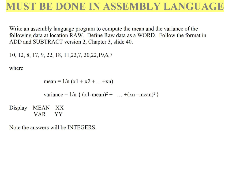 Solved MUST BE DONE IN ASSEMBLY LANGUAGE Write an assembly | Chegg.com