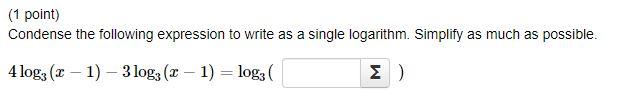 Solved (1 point) Condense the following expression to write | Chegg.com