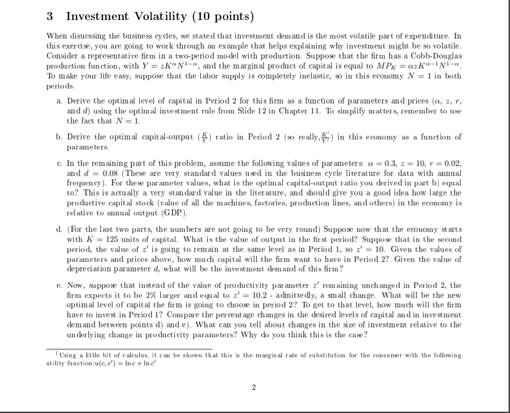 3 Investment Volatility (10 points) When disucssing | Chegg.com