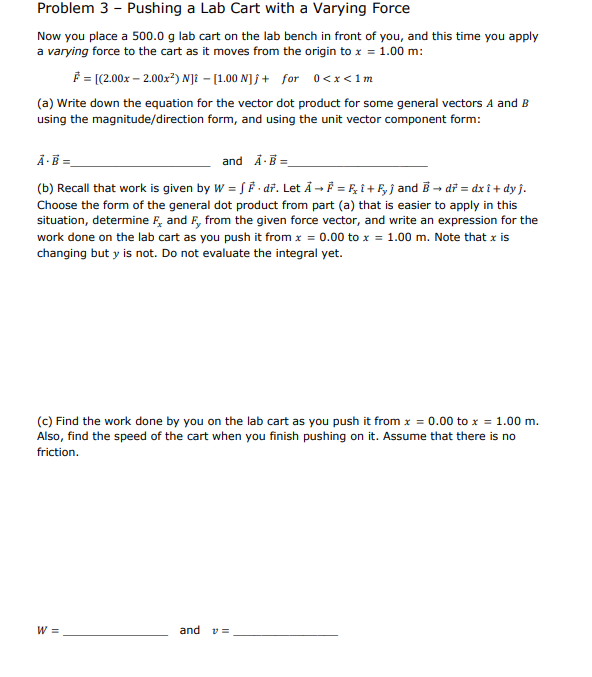 Solved Problem 3 - Pushing a Lab Cart with a Varying Force | Chegg.com