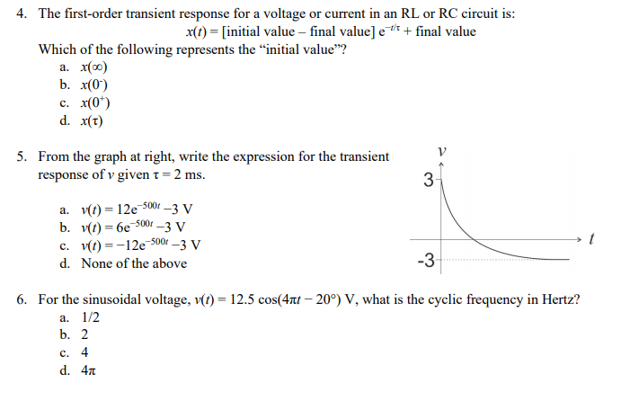 Solved 4. The first-order transient response for a voltage | Chegg.com