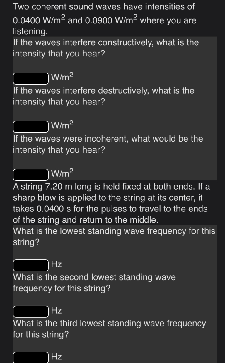 0.0400 W/m2 and 0.0900 W/m2 where you are listening. | Chegg.com