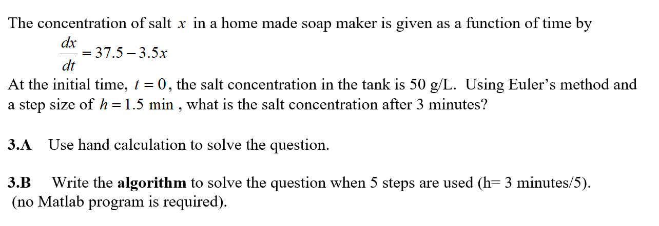 Solved The concentration of salt x in a home made soap maker | Chegg.com