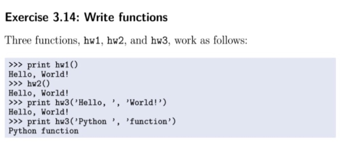 Solved Exercise 3.14: Write functions Three functions, hw1, | Chegg.com