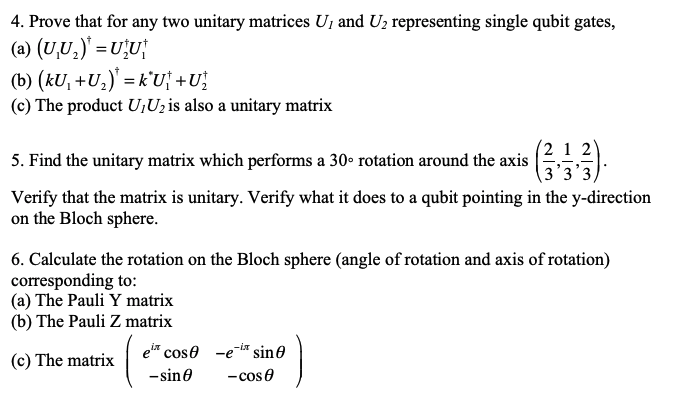 Solved 4. Prove that for any two unitary matrices U, and U2 | Chegg.com